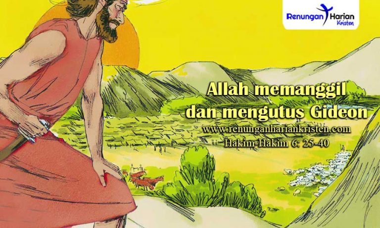 Bahan Cerita Sekolah Minggu Hakim-Hakim 6: 25-40 | Allah memanggil dan ...