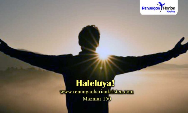Renungan Harian Sekolah Minggu Mazmur 150 | Haleluya! – Renungan Harian ...